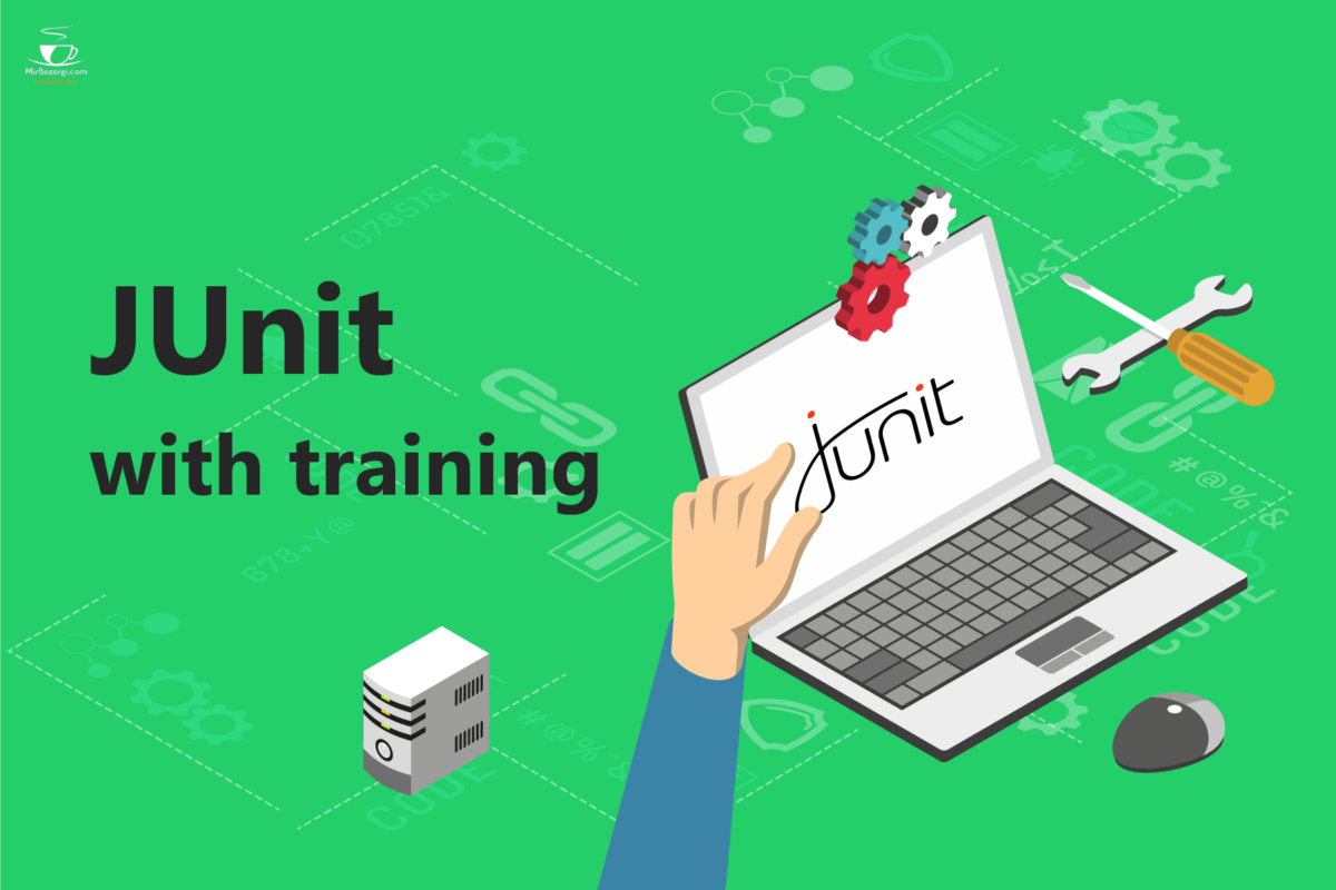 JUnit with training – Mirbozorgi