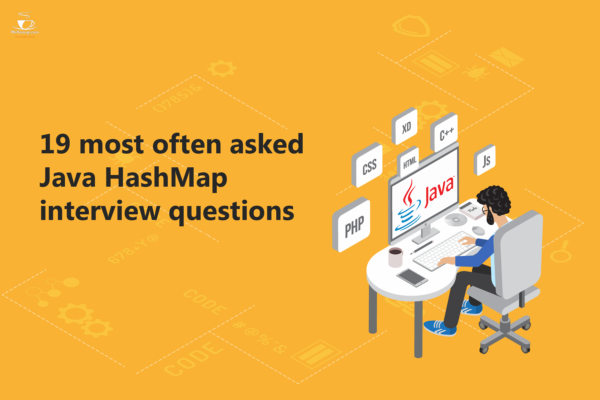 19 most often asked Java HashMap interview questions – Mirbozorgi
