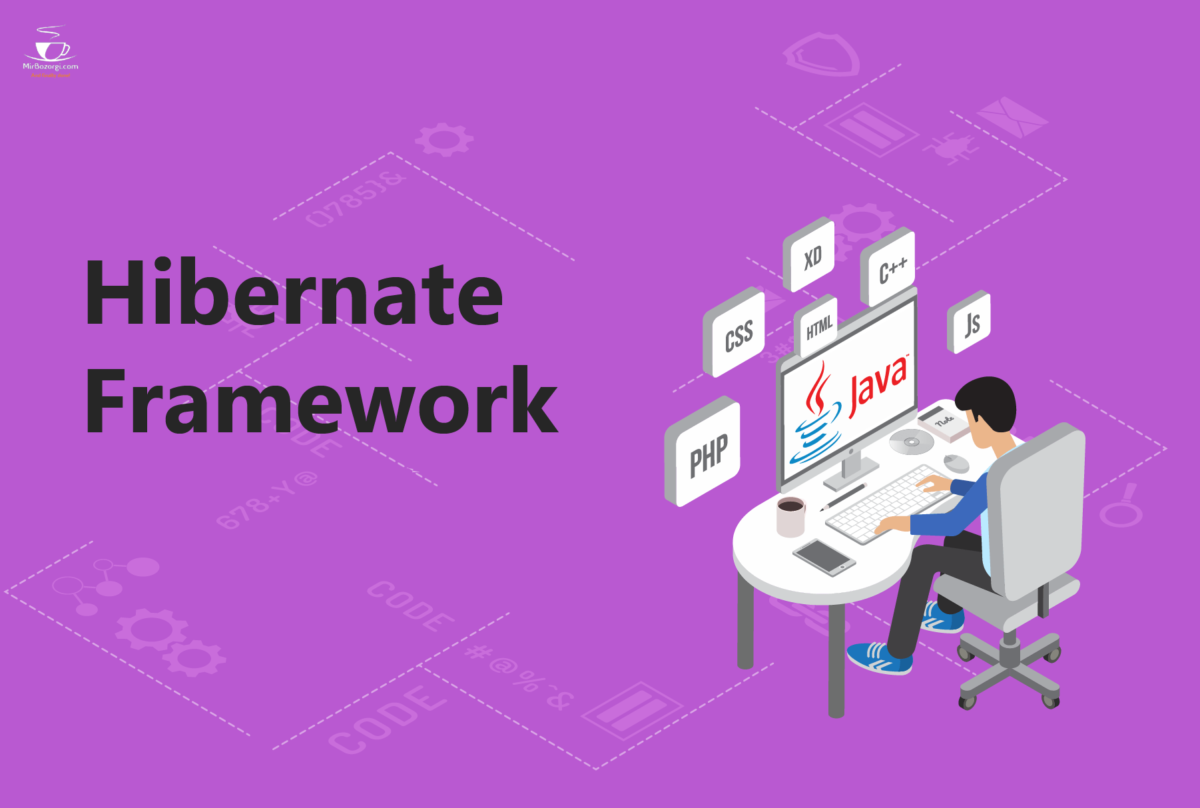 Hibernate Framework | Mirbozorgi